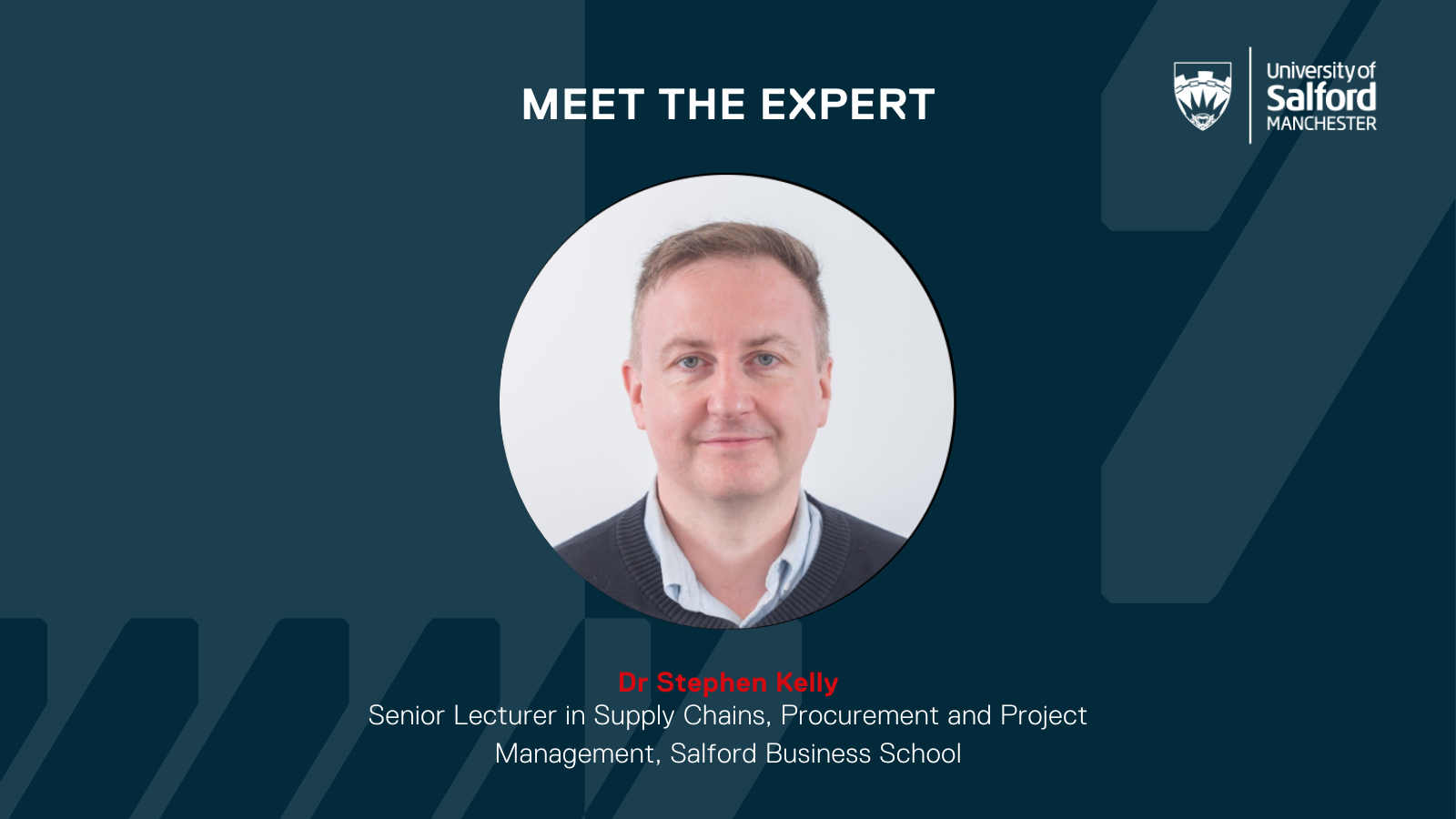 Meet the Expert: Dr Stephen Kelly - Salford Business School Blog